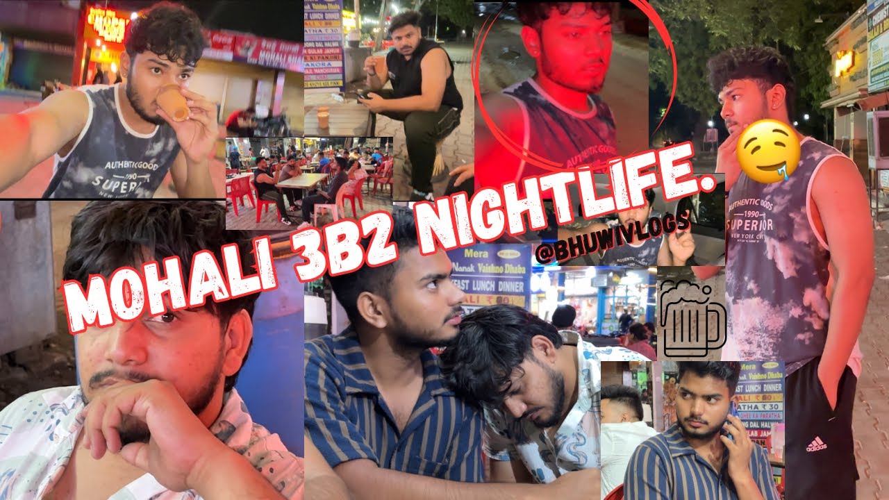3B2 MOHALI NIGHTOUT 🚨🥂|| 3B2 CHANDIGARH || BHUWI VLOGS || 2024 - YouTube