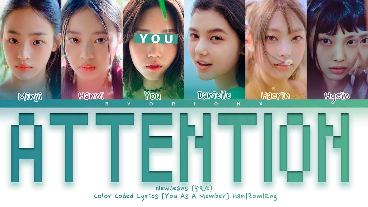 NewJeans (뉴진스) 'Attention' - You As A Member [Karaoke] || 6 Members Ver ...