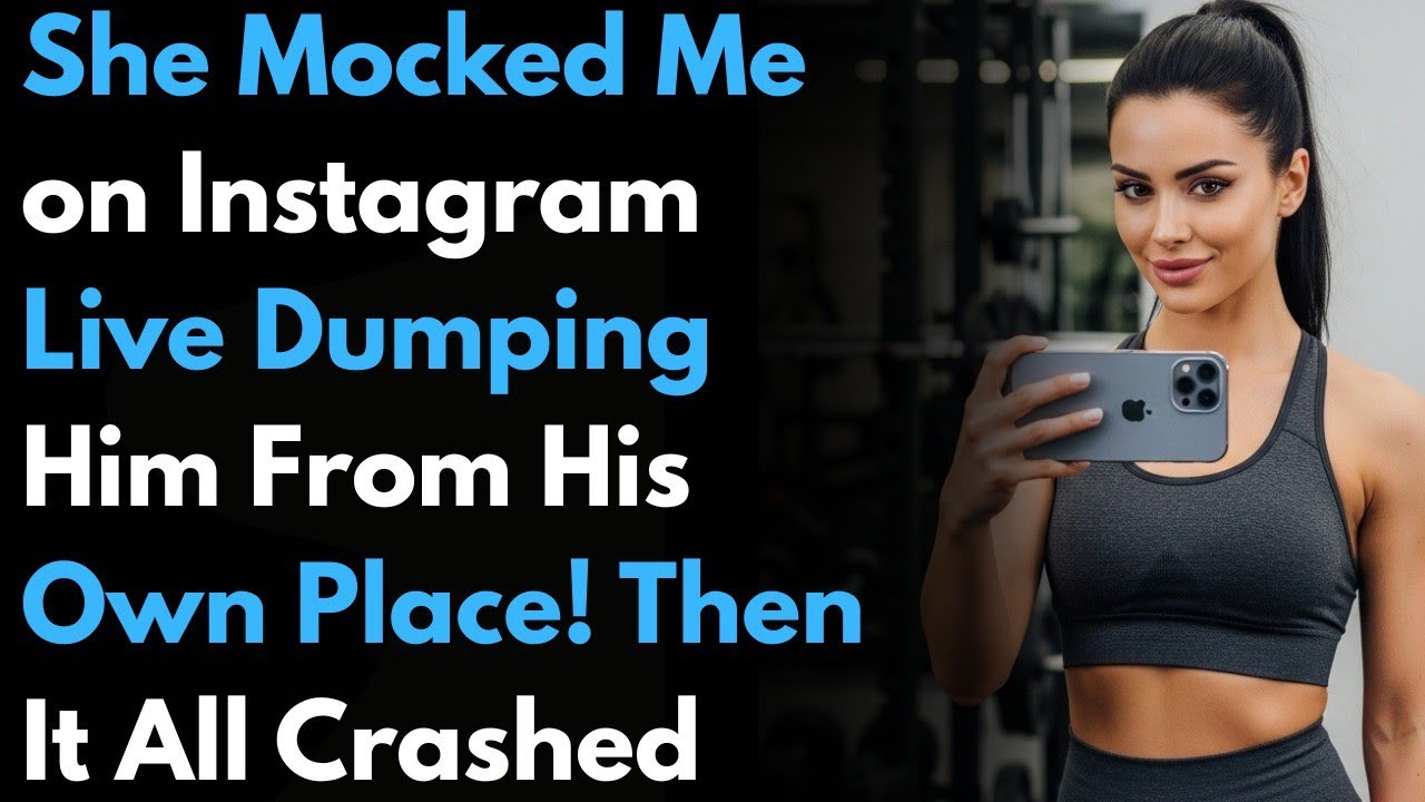“She Mocked Me on Instagram Live — ‘Dumping Him From His Own Place ...