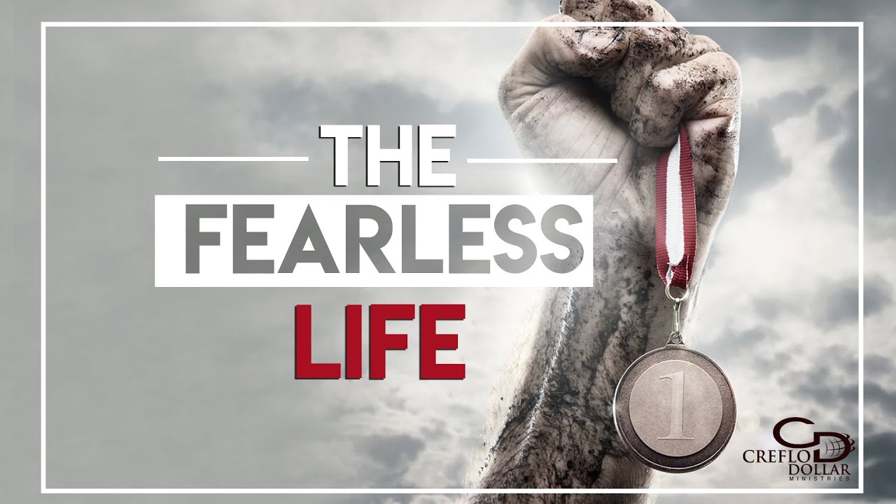 The Fearless Life - YouTube