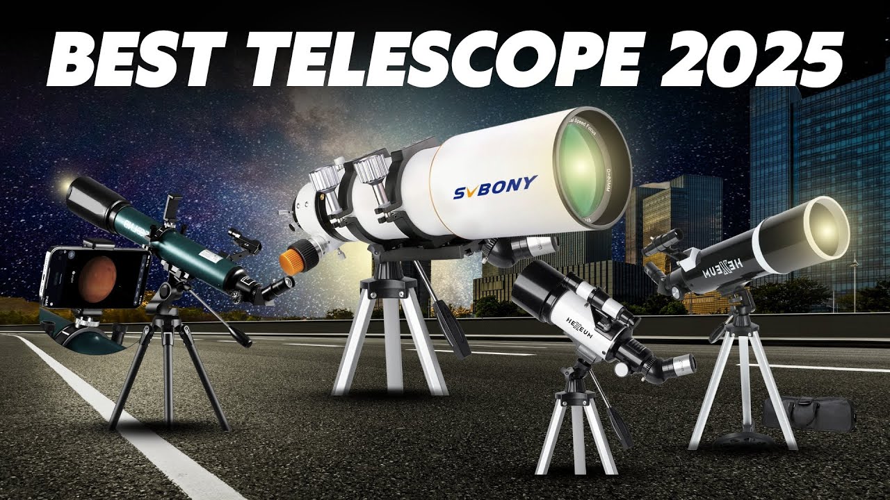 "Top 5 Best Telescopes in 2025 – Expert Picks & Reviews!" - YouTube