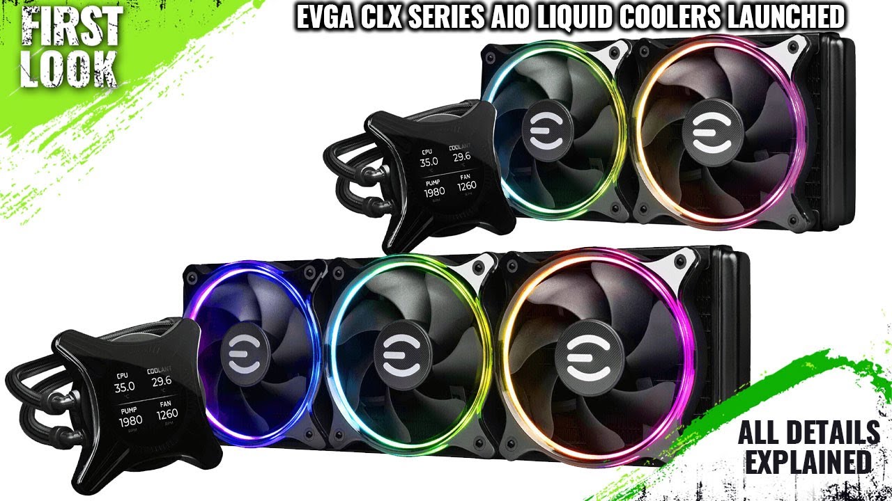 EVGA CLX-series CLX360, CLX280, And CLX240 AIO Liquid CPU Coolers ...
