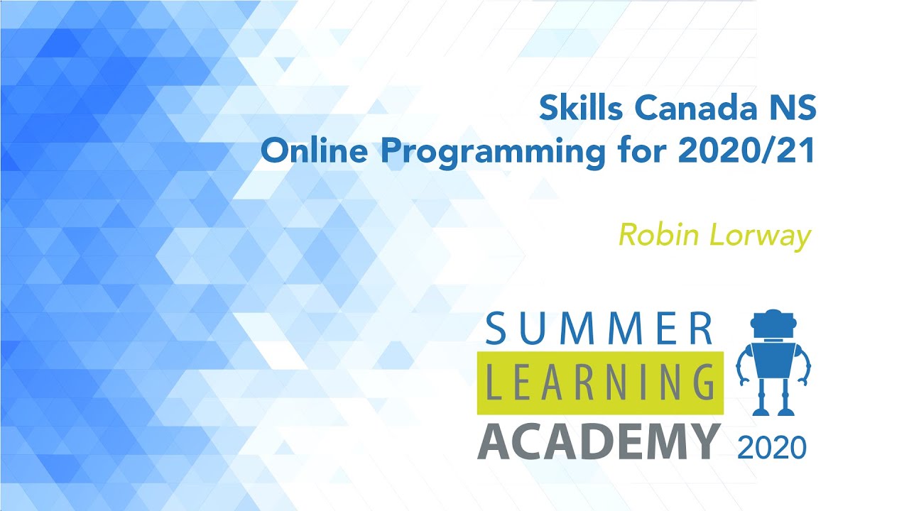 Skills Canada NS - Online programming for 2020/21 - YouTube