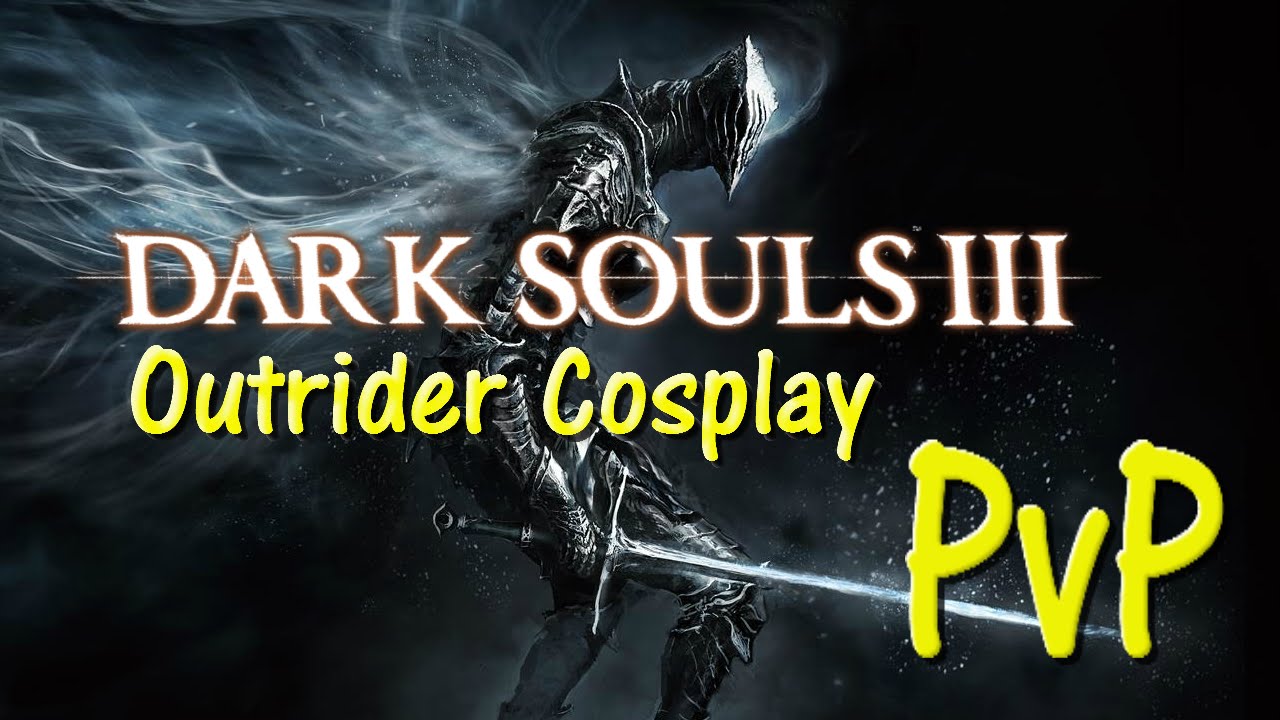 Dark Souls 3: PvP Cosplay Ep. 1 [Pontiff Outrider Knight] - YouTube