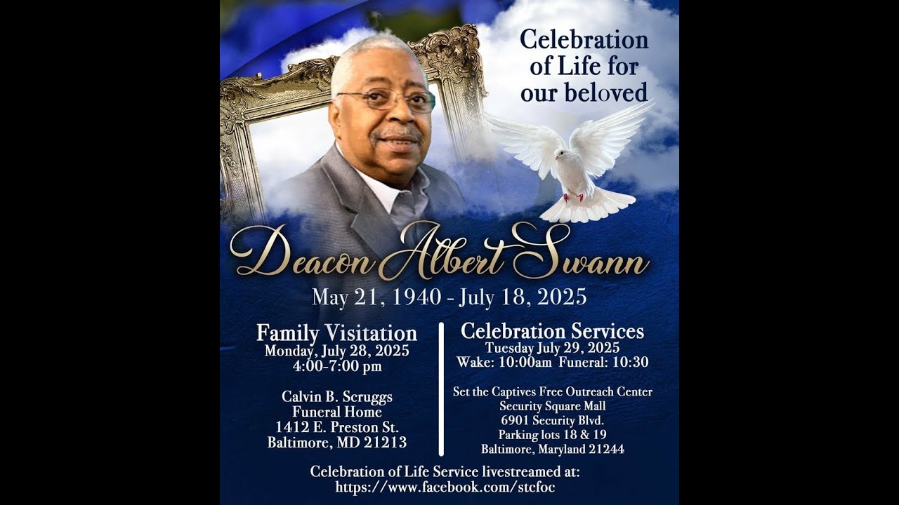07.29.25 | Celebration of Life Deacon Albert Swann - YouTube