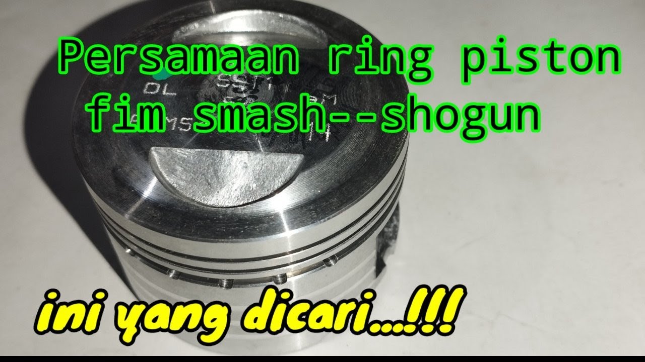 Bingung cari persamaan ring piston fim smash/shogun 110...???ini ...
