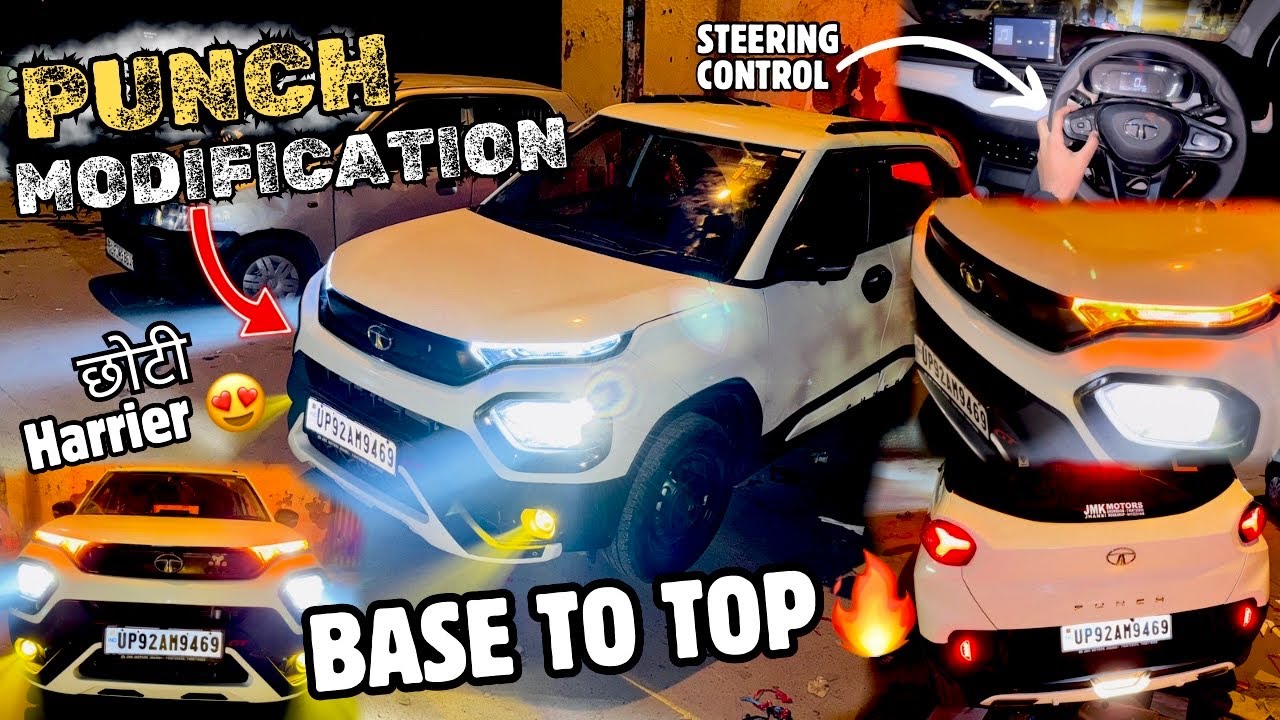 Tata punch Modification 🔥 Tata Punch Base To Top Modification 🔥 Tata ...
