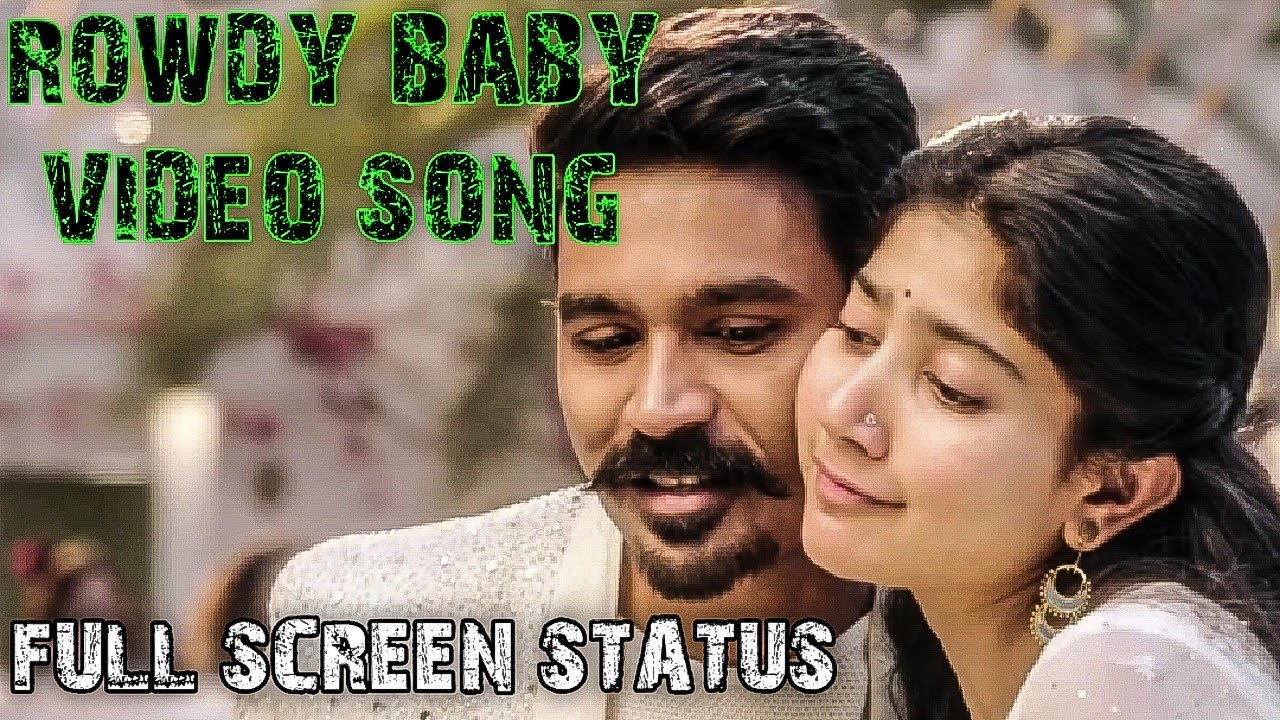 Rowdy Baby Video Song | Dhanush | Sai Pallavi | Yuvan Music | Maari 2 ...