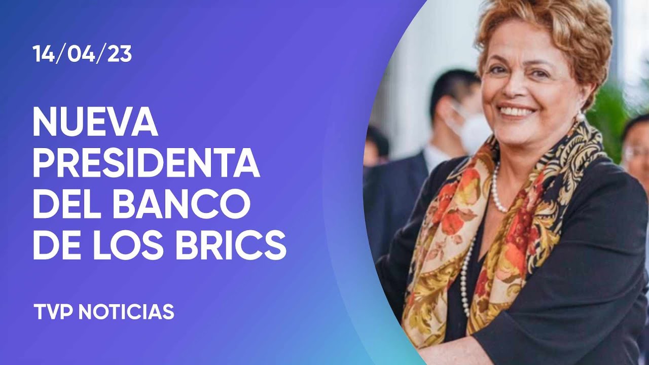 Dilma Roussef asumió como presidenta del Banco de Desarrollo de los ...