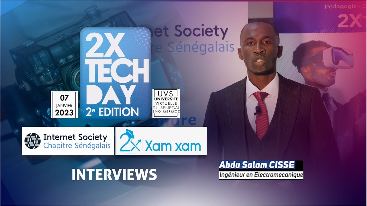 VIDEO TEMOIGNAGE DE M ABDOU SALAM CISSE SUR LA JOURNEE DE LA 2X TECH DAY 2023 - YouTube