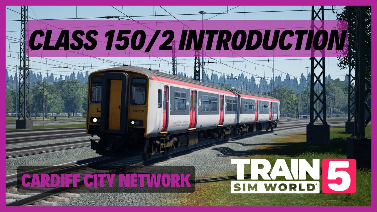 TSW5 | TFW Class 150/2 Introduction | Cardiff City Network | Training ...