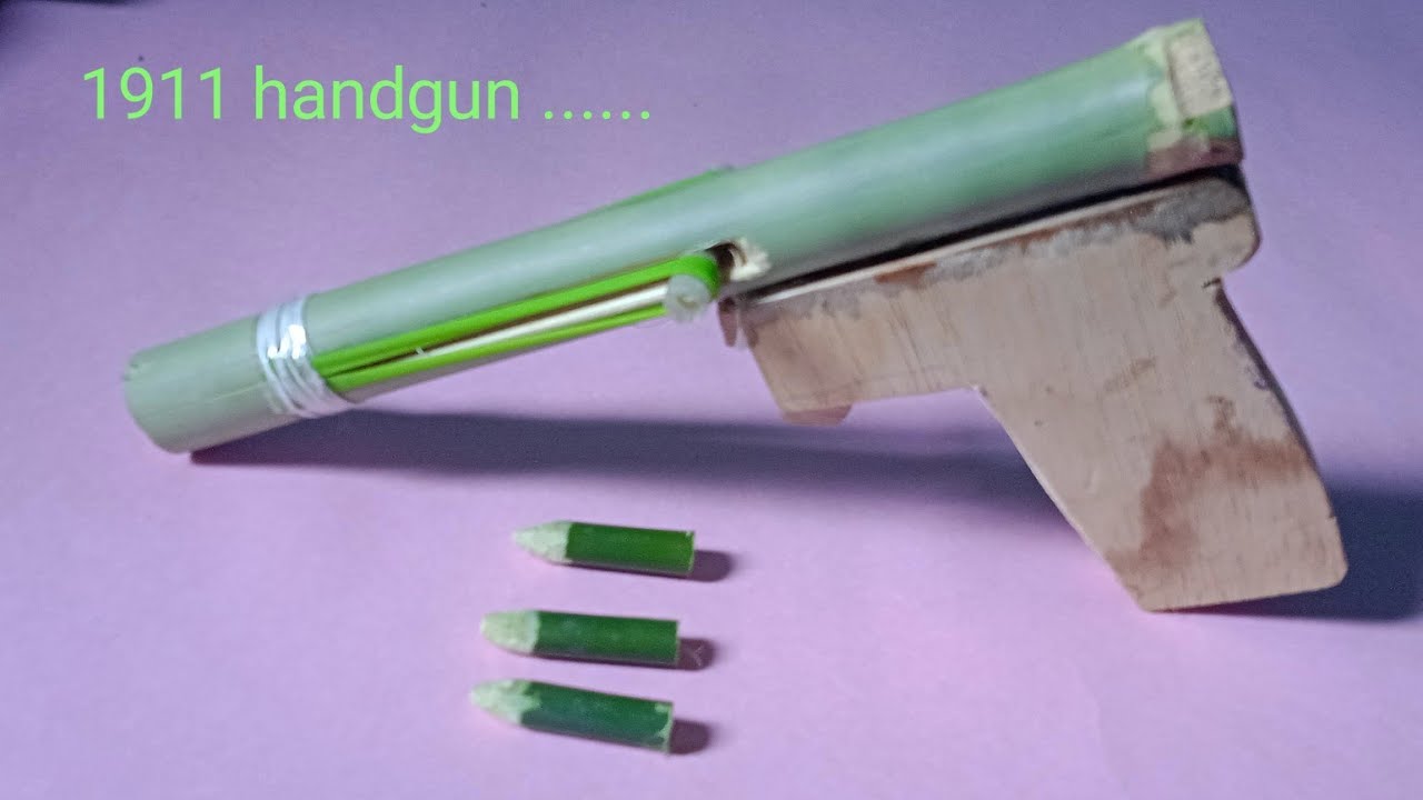 Diy-1911 handgun from bamboo ... - YouTube