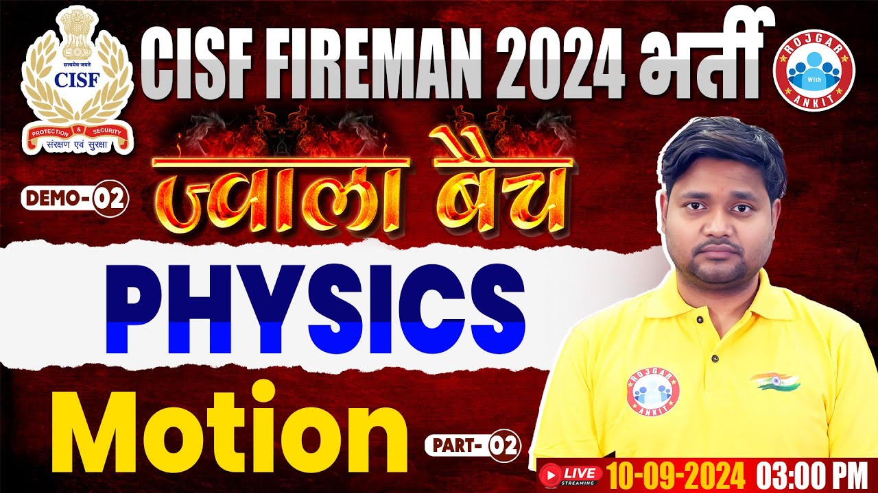 CISF Fireman Classes 2024 | Jawala Batch | Motion | CISF Physics By Saurabh Sir - YouTube