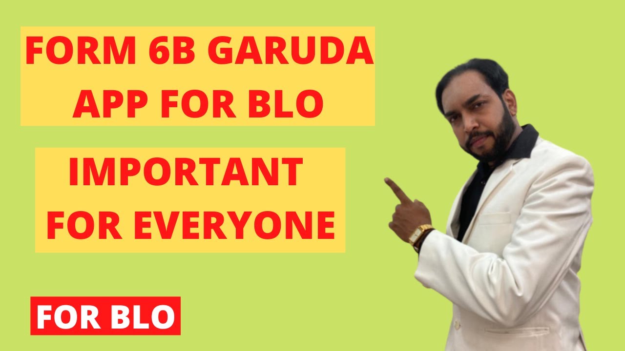 Blo Garuda app se Form 6b Kaise Bhare || How to Fill-Up Form-6B - YouTube