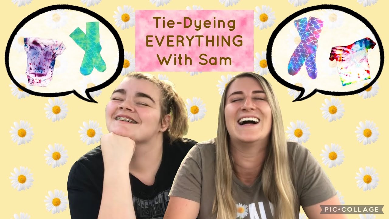 Just Two Best Friends Dyeing Together! | Tie-Dyeing Everything (with ...
