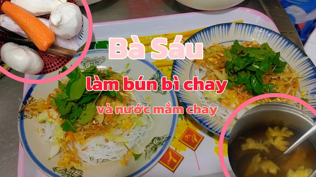 Bà Sáu làm bún bì chay/ Bà Sáu makes Vegetarian noodles - YouTube