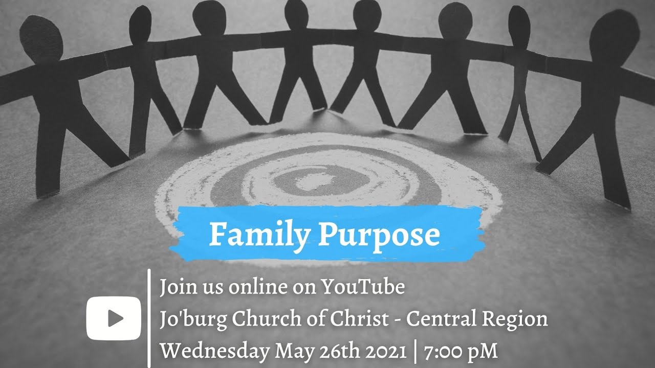 Family Purpose - YouTube