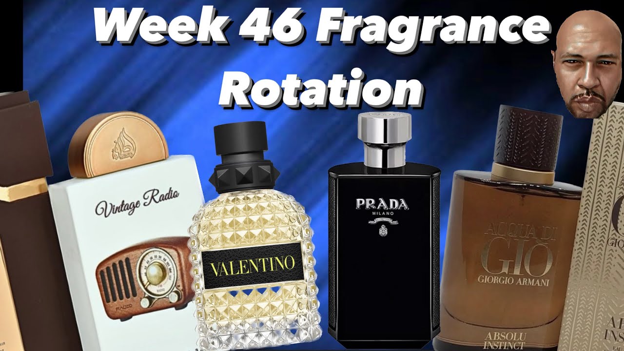 🚨Week 46 Fragrance Rotation - YouTube