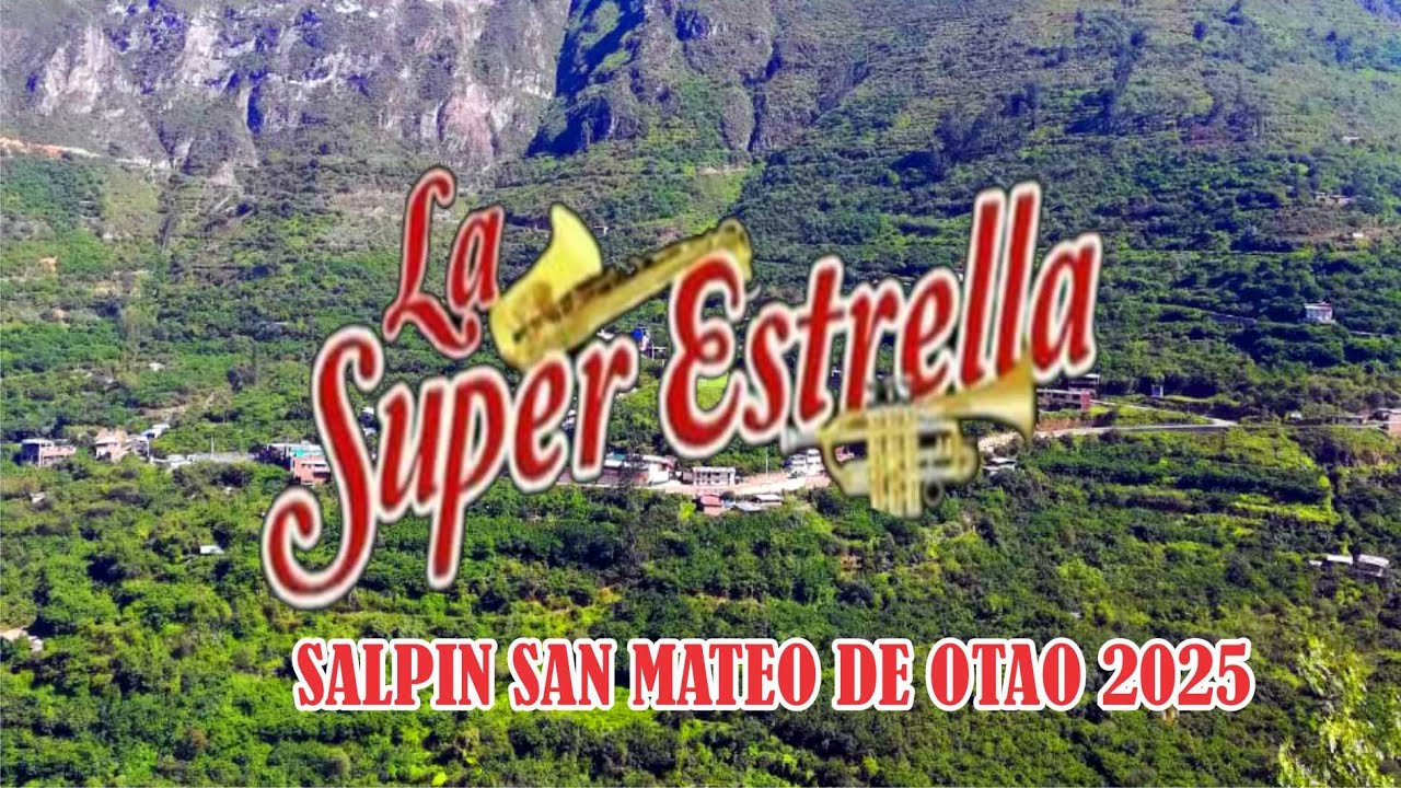 LA SUPER ESTRELLA DE HUAROCHIRI EN SALPIN 2025 - YouTube