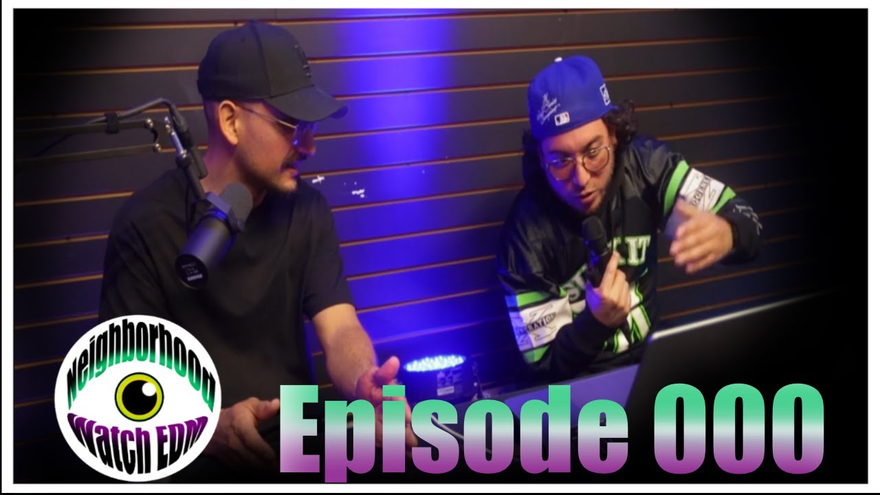 EDM Podcast | NeighborHood Watch | Episode 000 - YouTube