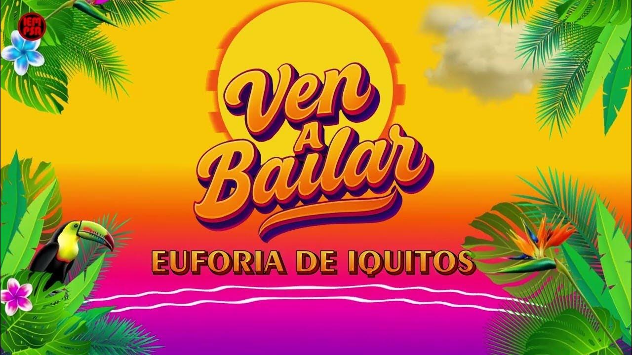 Euforia de Iquitos - Ven a bailar (Visualizer) - YouTube