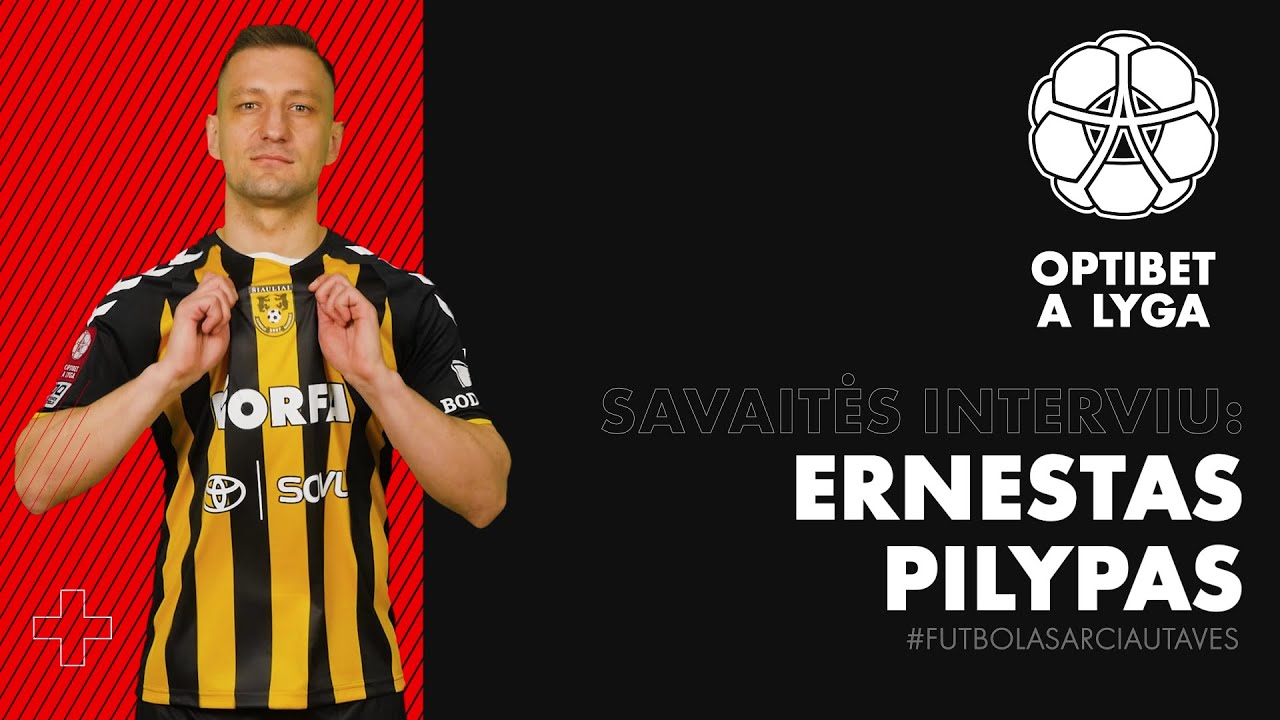 Ernestas Pilypas: „Sugrįžimas į A lygą – pergalė visam Šiaulių sportui ...