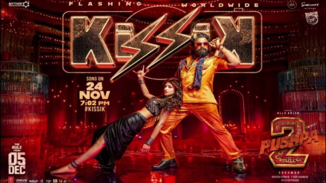 KISSIK Lyrical Video (Hindi) _ Pushpa 2 The Rule _ Allu Arjun _ Sukumar _ Sreeleela _ DSP - YouTube