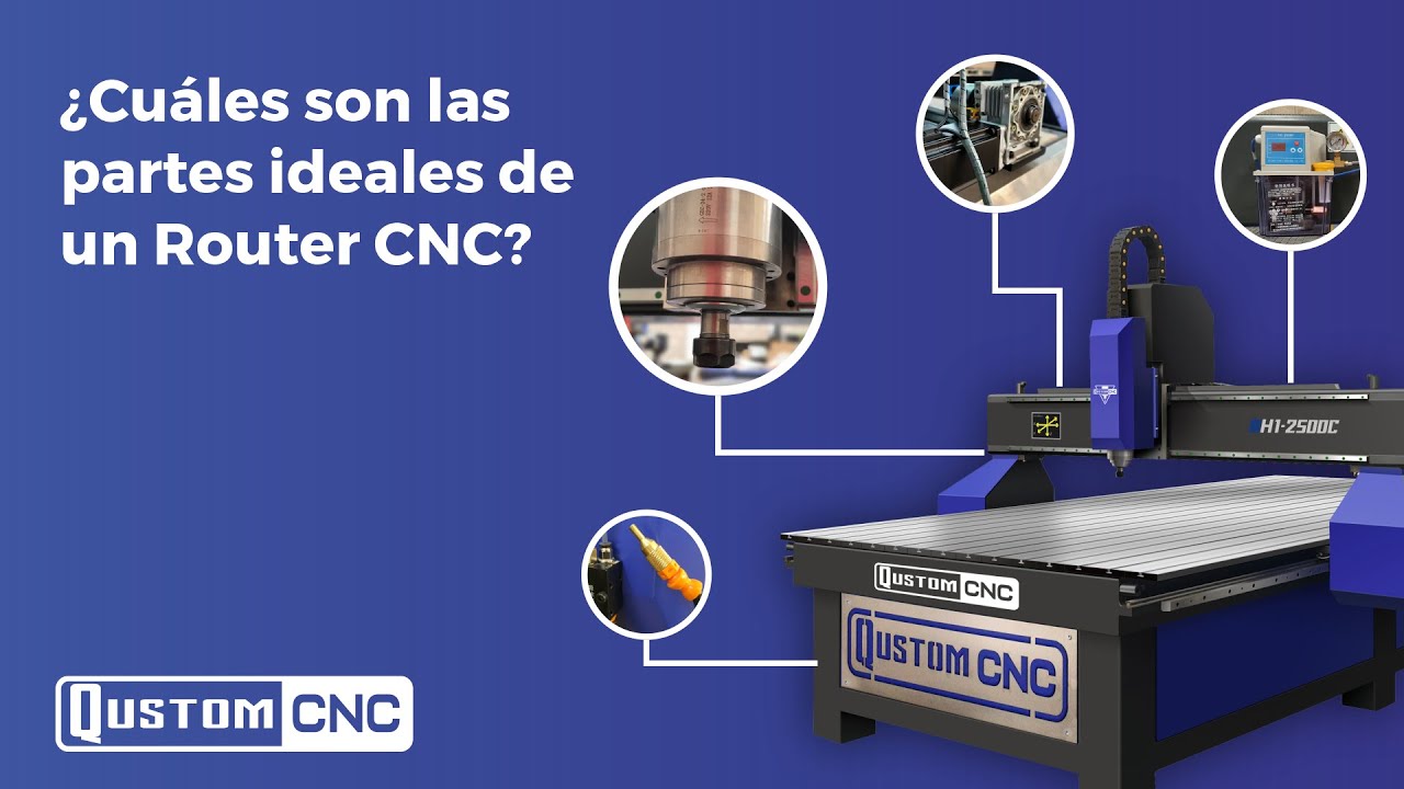 VIDEO GUÍA | CONOCE TU ROUTER CNC PIEZA POR PIEZA | QUSTOM CNC - YouTube