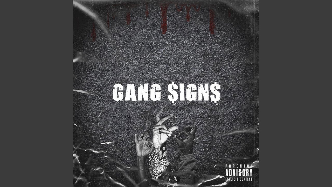 Gang Signs - YouTube Music