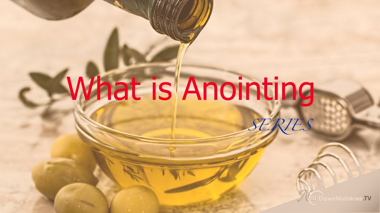 What is anointing - YouTube