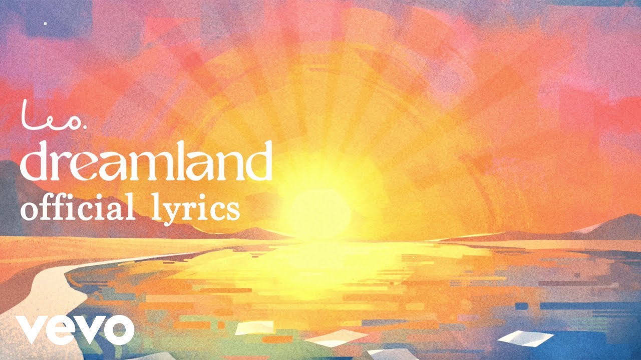 dreamland (Official Lyrics)
