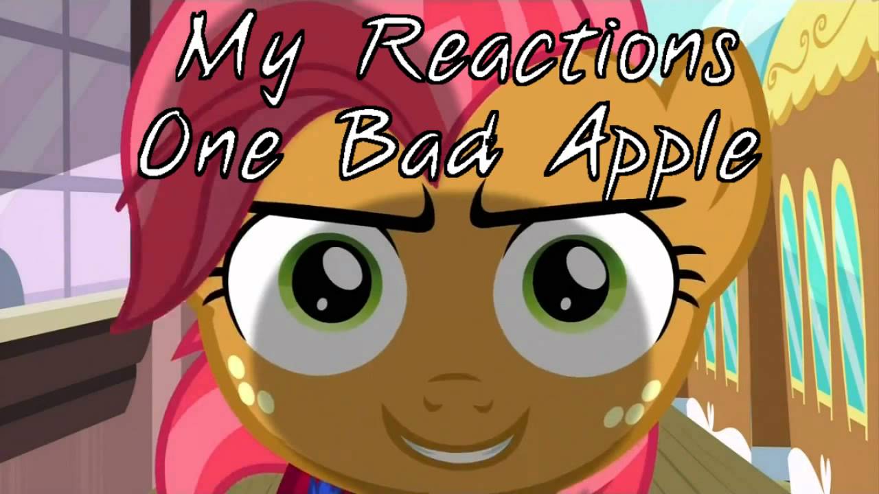 My Reactions: One Bad Apple - MLP Season 3 Episode 4 - YouTube