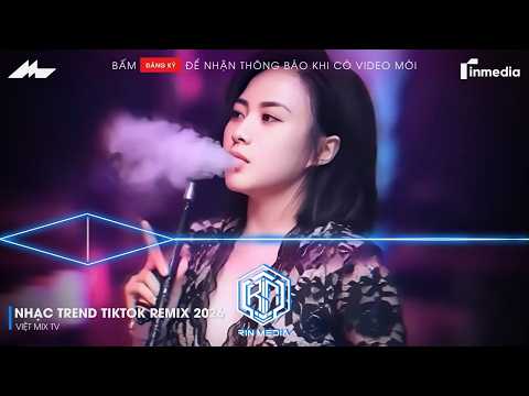 NHẠC TREND TIKTOK REMIX 2026 | NONSTOP 2026 VIỆT MIX BASS CỰC MẠNH | NHẠC TRẺ REMIX HAY NHẤT 2026