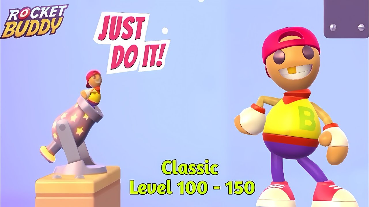 Rocket Buddy | Classic Level 100 - 150 | Gameplay - YouTube