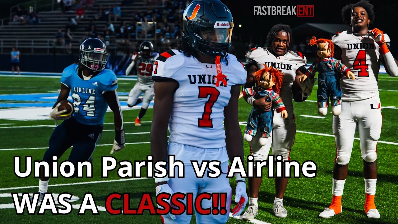 Union Parish vs Airline WAS A CLASSIC!! Full Game Highlights - YouTube