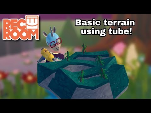 RecRoom | Tutorial | Basic terrain using tube! - YouTube