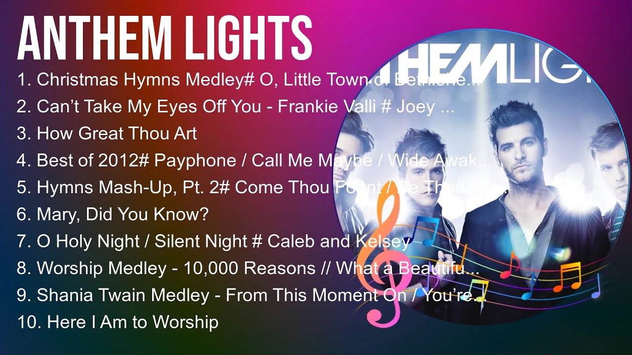 A N T H E M L I G H T S Worship Christian Songs 2024 ~ Morning Praise ...