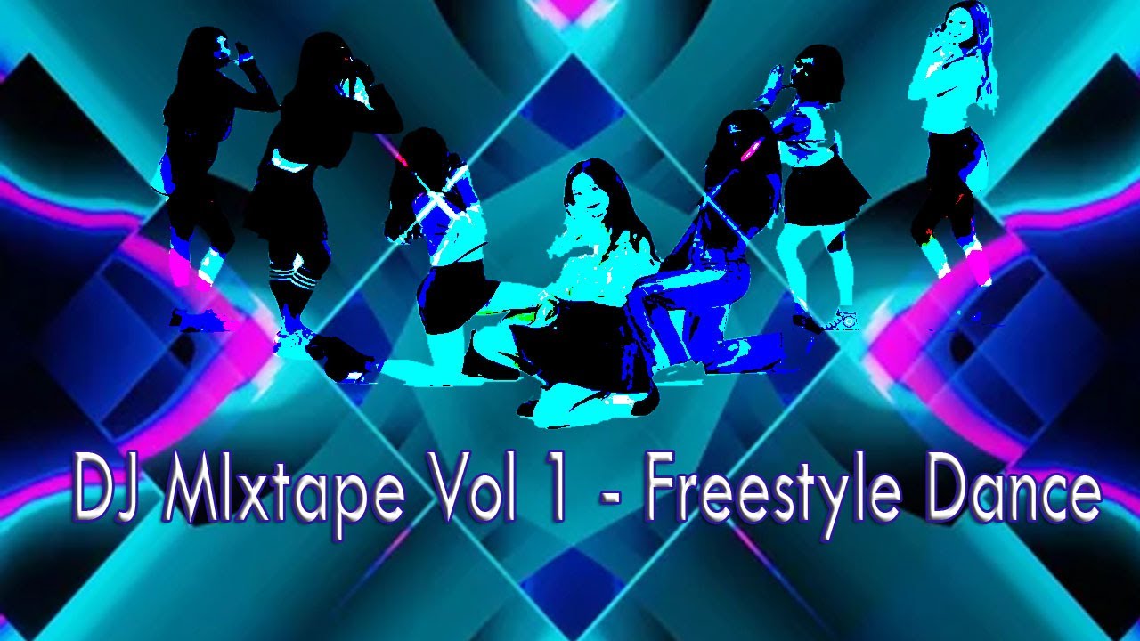 DJ MIxtape Vol 1 - Freestyle Dance - YouTube