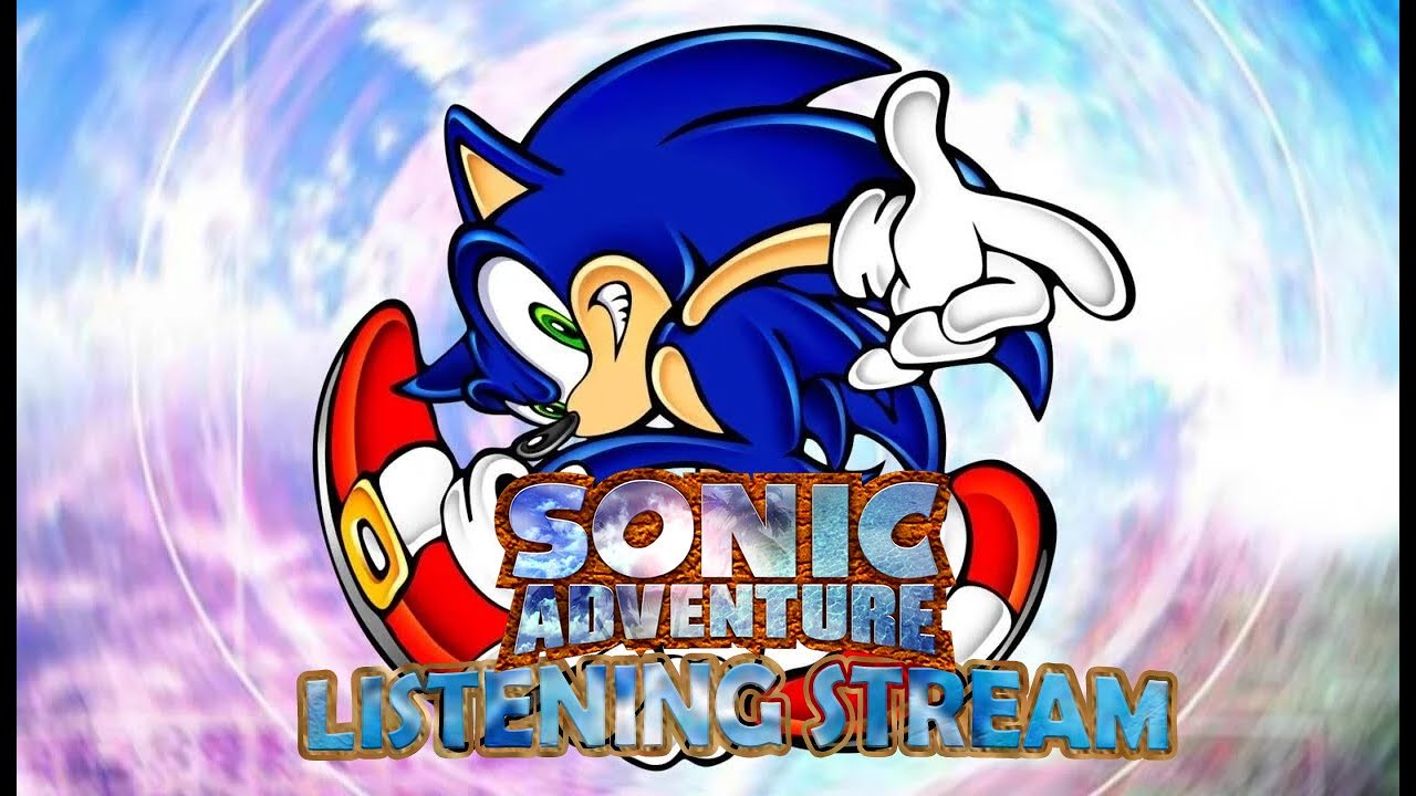 Sonic Adventure Appreciation and Listening Stream! - YouTube