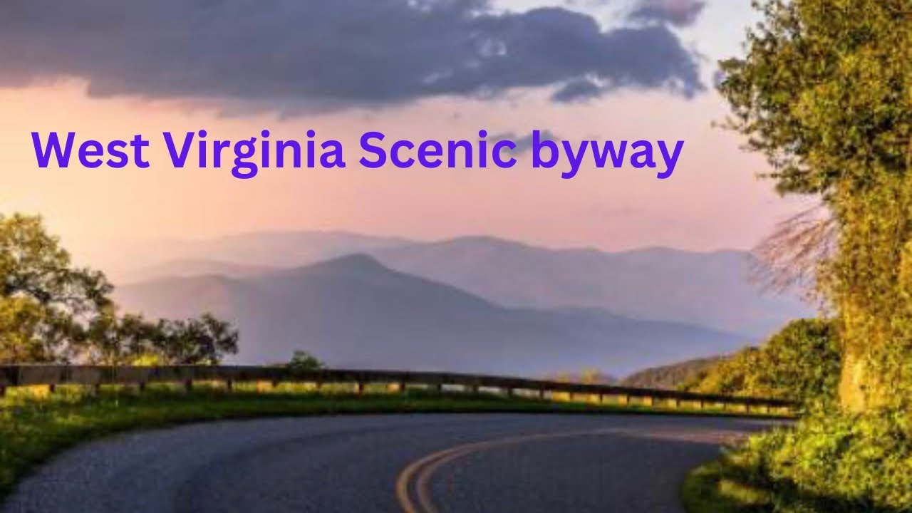 West Virginia Scenic byway | Beautiful Mountain Scenic View | - YouTube