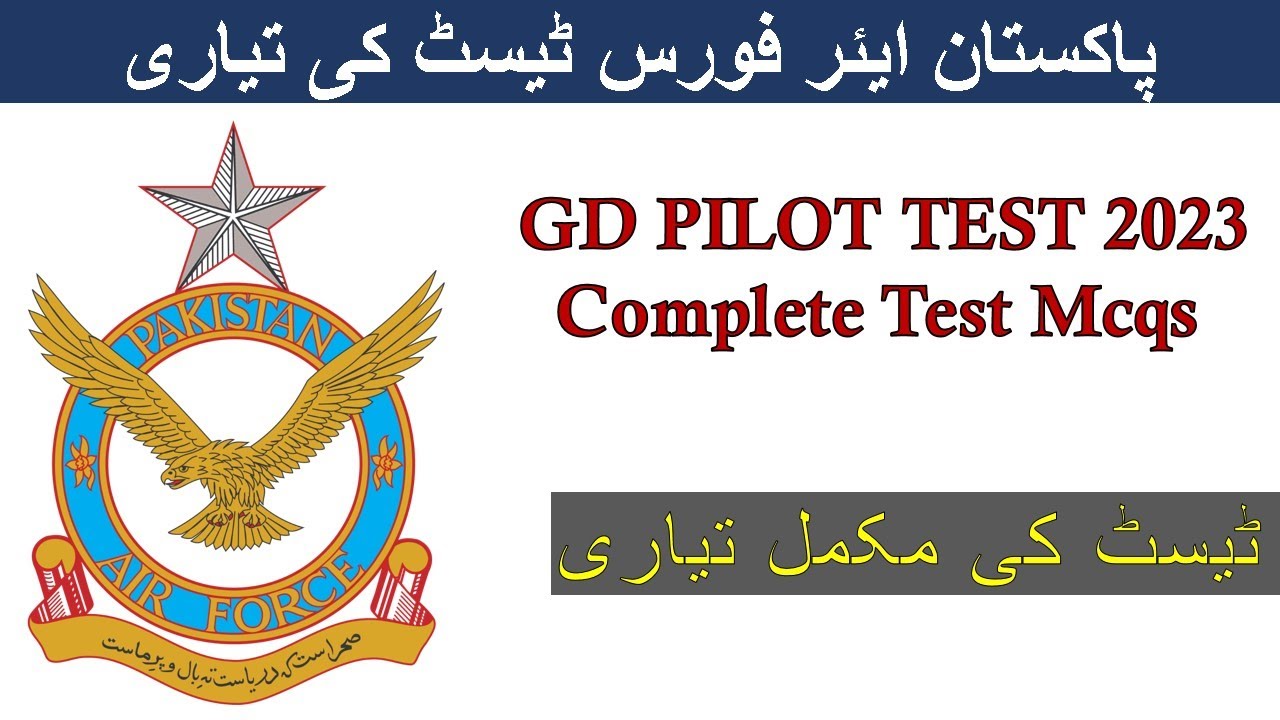 Pakistan Airforce (GD Pilot) Test Preparation 2023 || Complete Mcqs ...