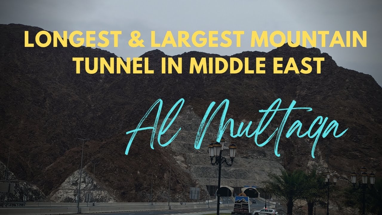 Al Multaqa Tunnel | Sharjah - Khorfakkan Road | UAE | Travel Video ...