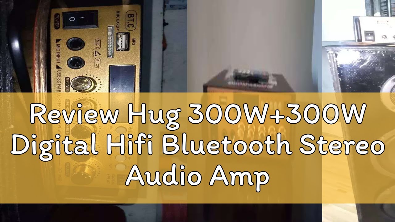 Review Hug 300W+300W Digital Hifi Bluetooth Stereo Audio Amplifier Fm ...