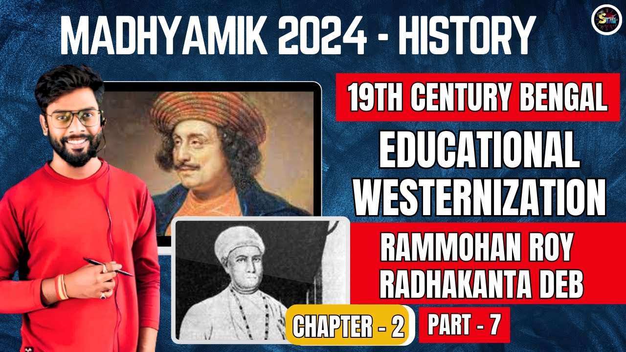 Rammohon Roy | Radhakanta Deb | 19th Century Bengal | Class 10 History ...