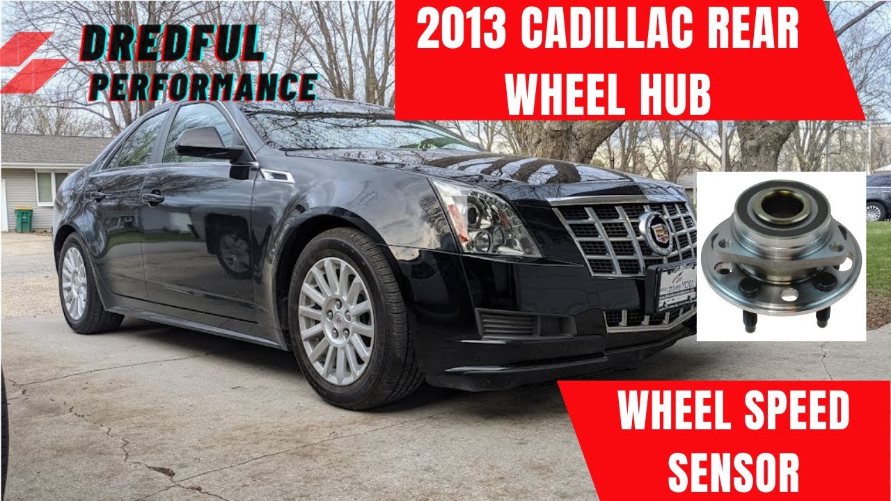 Part 1: 2008 - 2015 Cadillac CTS Luxury Rear Wheel Hub, Speed Sensor ...