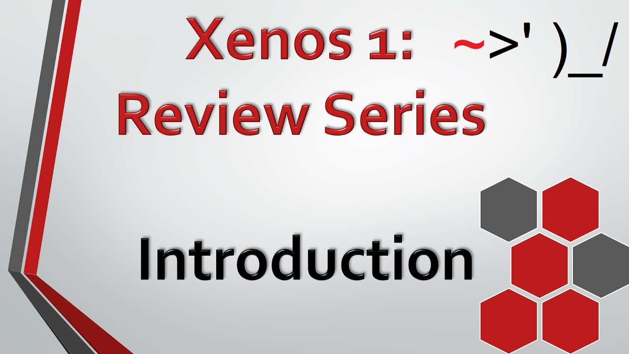 Xenos 1: Review Series Introduction - YouTube