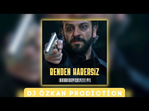 Benden Habersiz Nereye Gidiyorsunuz AMK - Çukur Replik Remix ( Dj Özkan )