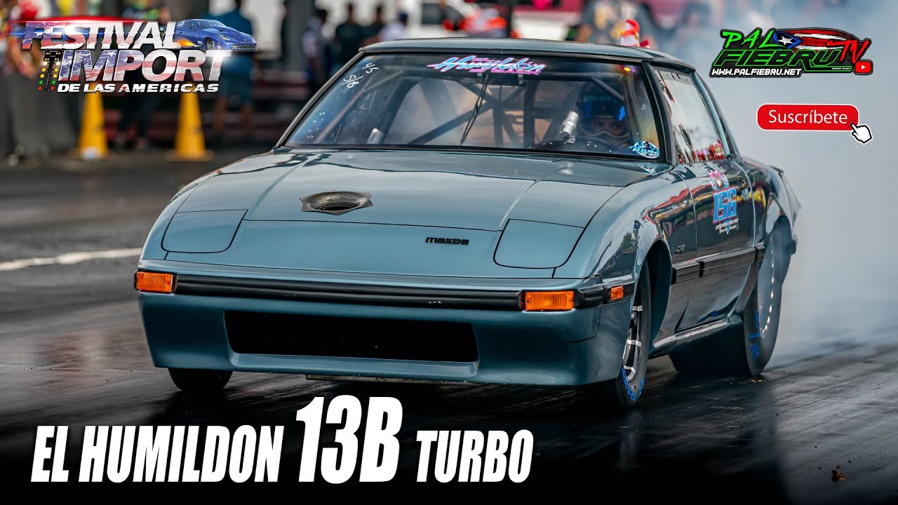 El Humildon Rx7 13b Turbo en Puerto Rico | Festival import de las ...