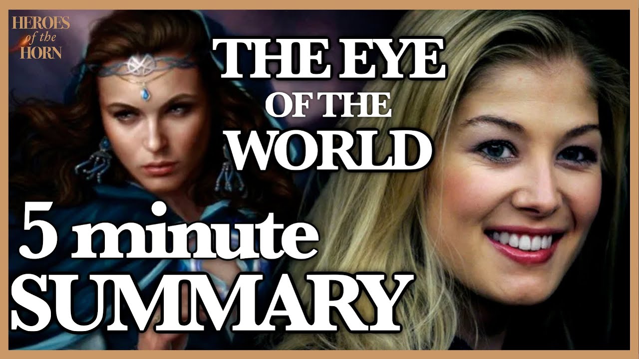 Wheel of Time | The Eye of the World EXPLAINED in 5 minutes - YouTube