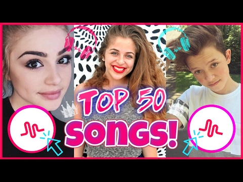 Top 50 Songs Of Musical.ly 2017 | Best Songs On Musically